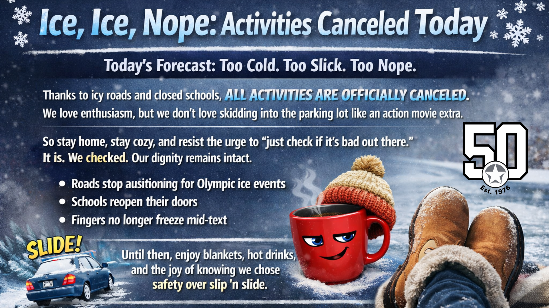 1/28/26 Closed Schools. Slick Roads. Zero Activities. – KCE